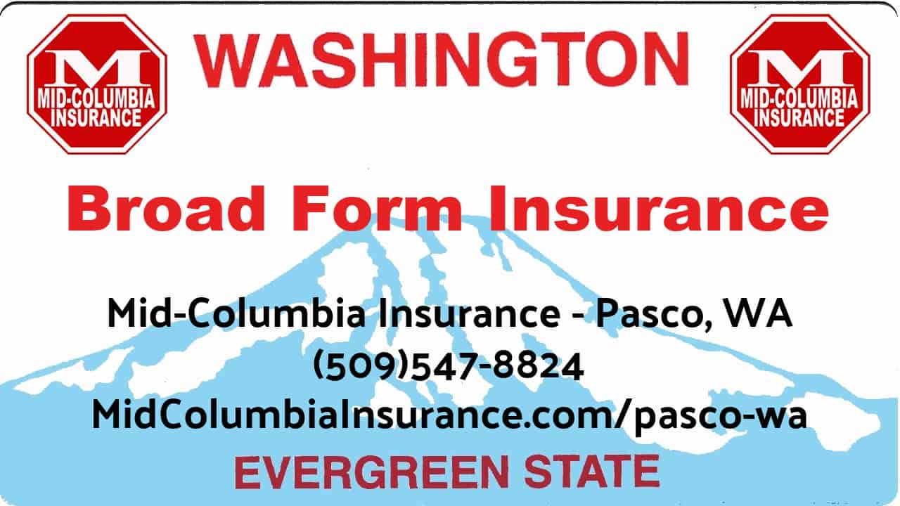 Broad Form Insurance Pasco WA jpg